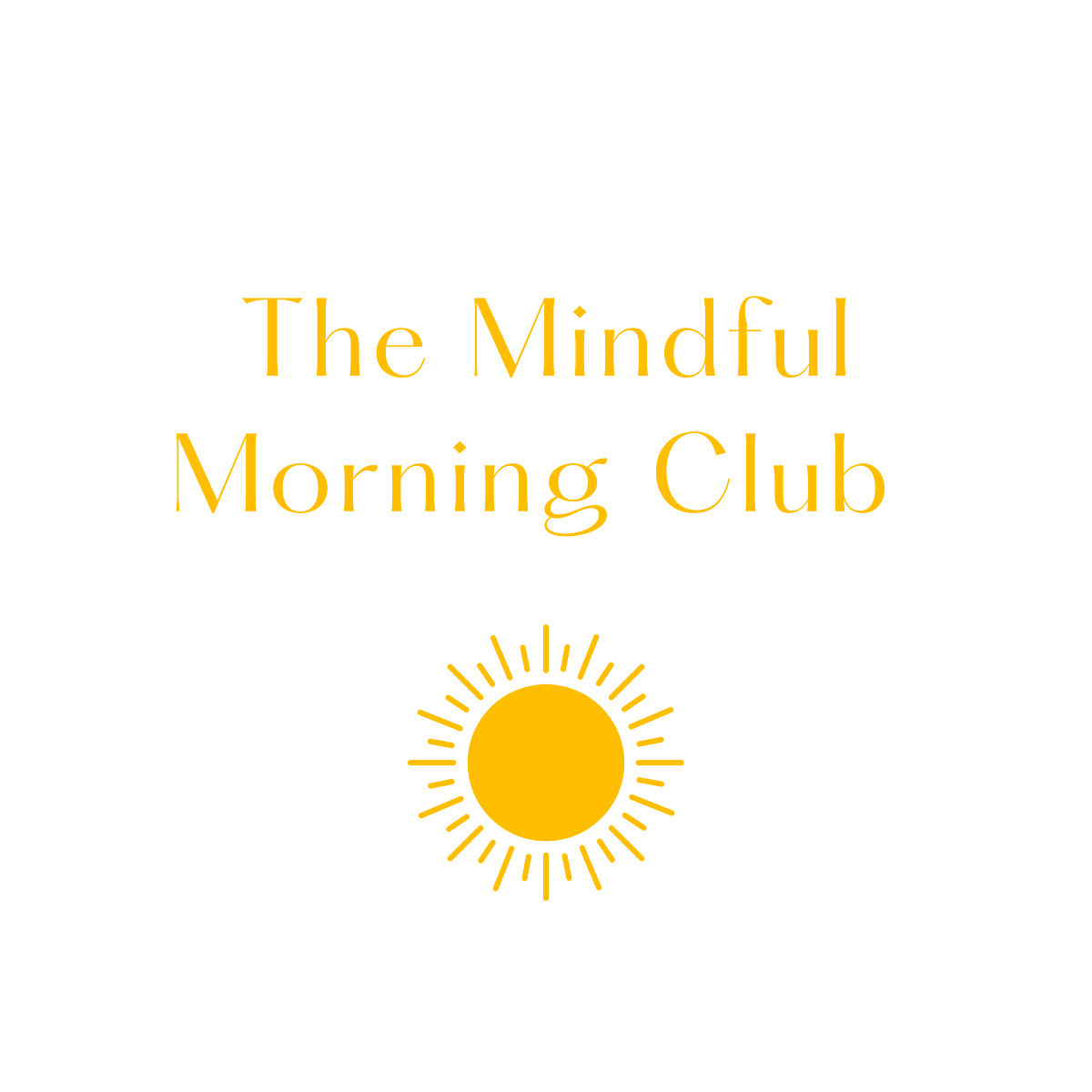 The Mindful Morning Club | April 10, 2022