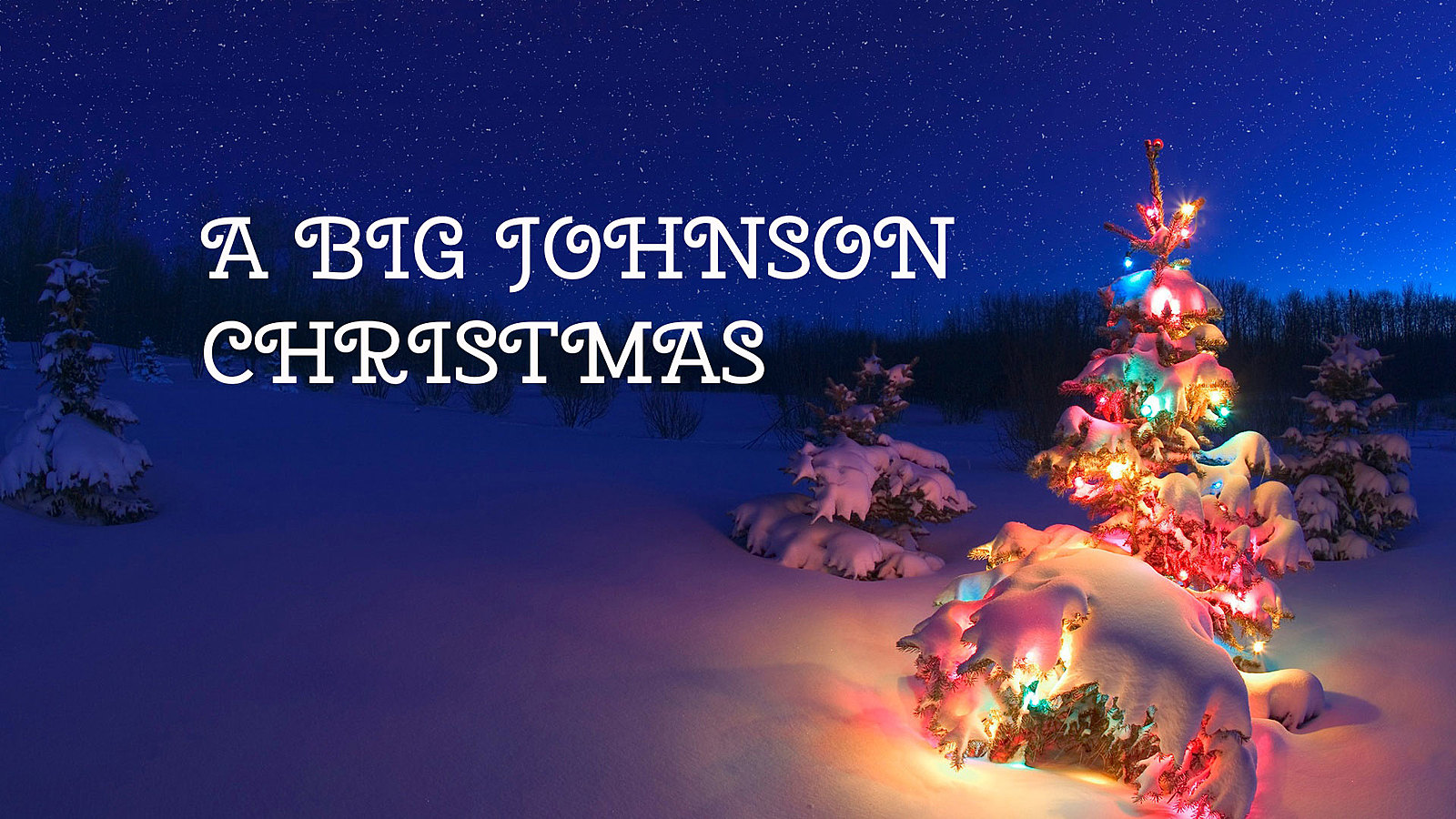 A Big Johnson Christmas | December 10, 2021 - December 12, 2021