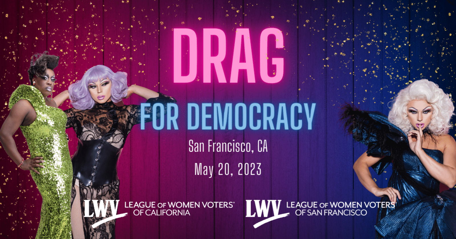 Drag for Democracy | May 20, 2023