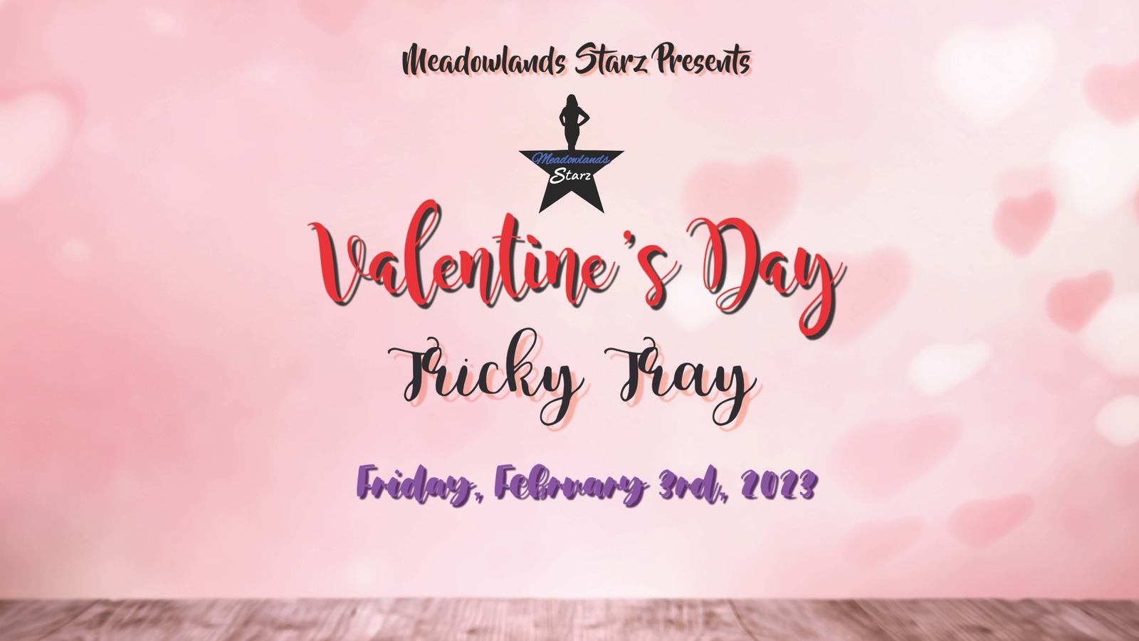 Meadowlands Starz Annual Fundraiser Tricky Tray Dinner | February 03, 2023