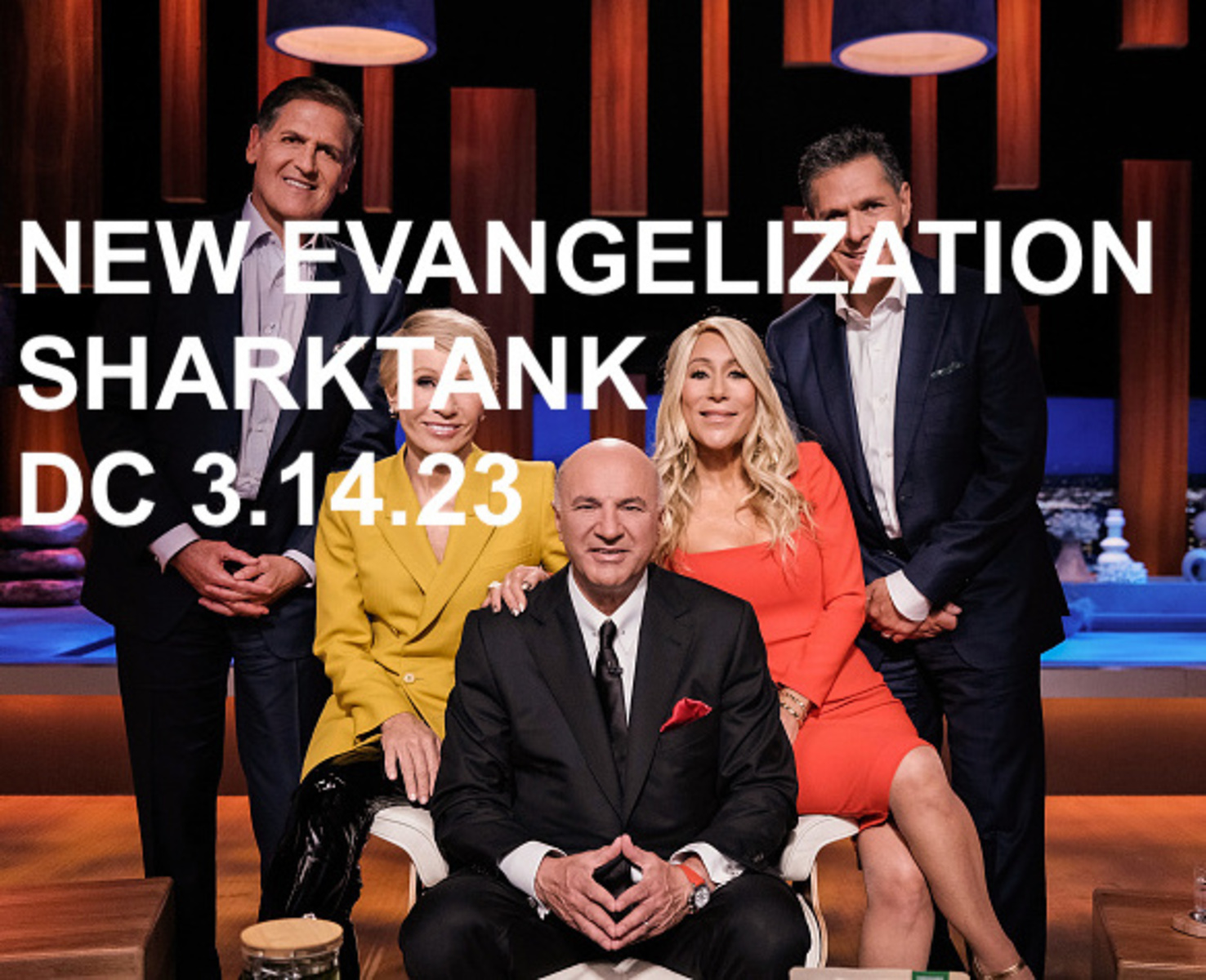 New Evangelization Shark Tank - DC | March 14, 2023