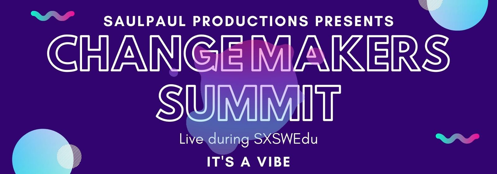 Changemaker Summit | March 07, 2023