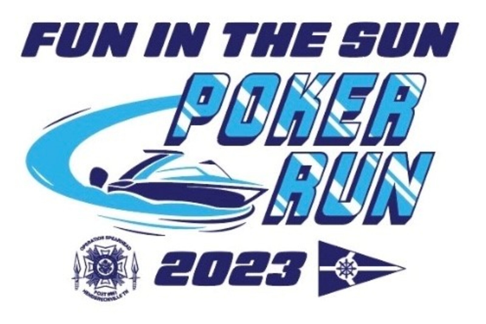 3rd Annual "Fun in the Sun" Poker Run | August 05, 2023