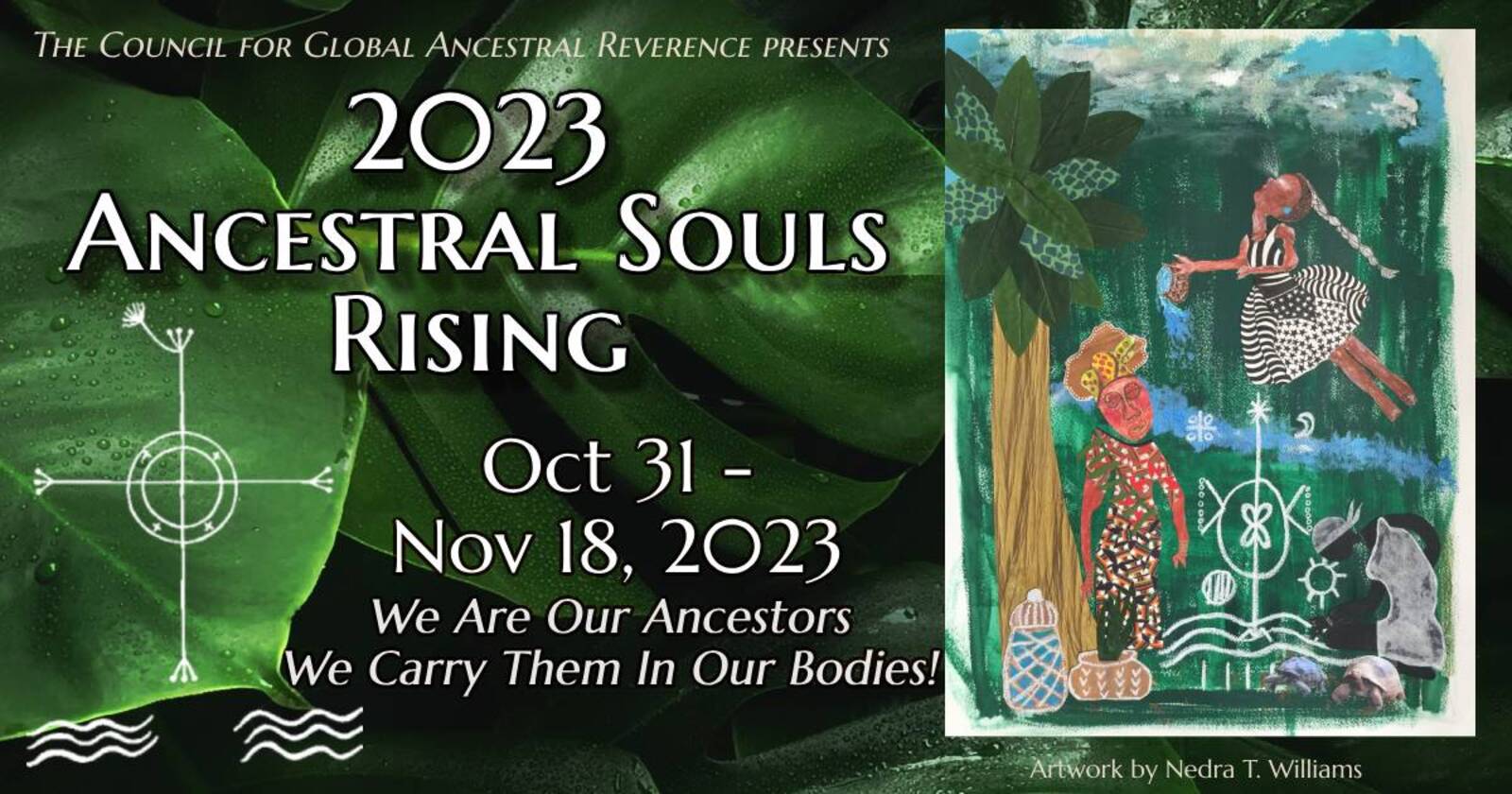 2023 Ancestral Souls Rising | December 21, 2023 - December 29, 2023