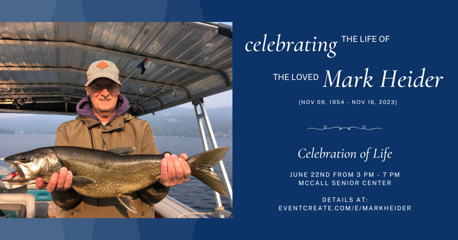 Celebration of Life for Mark Heider | June 22, 2024 - June 23, 2024