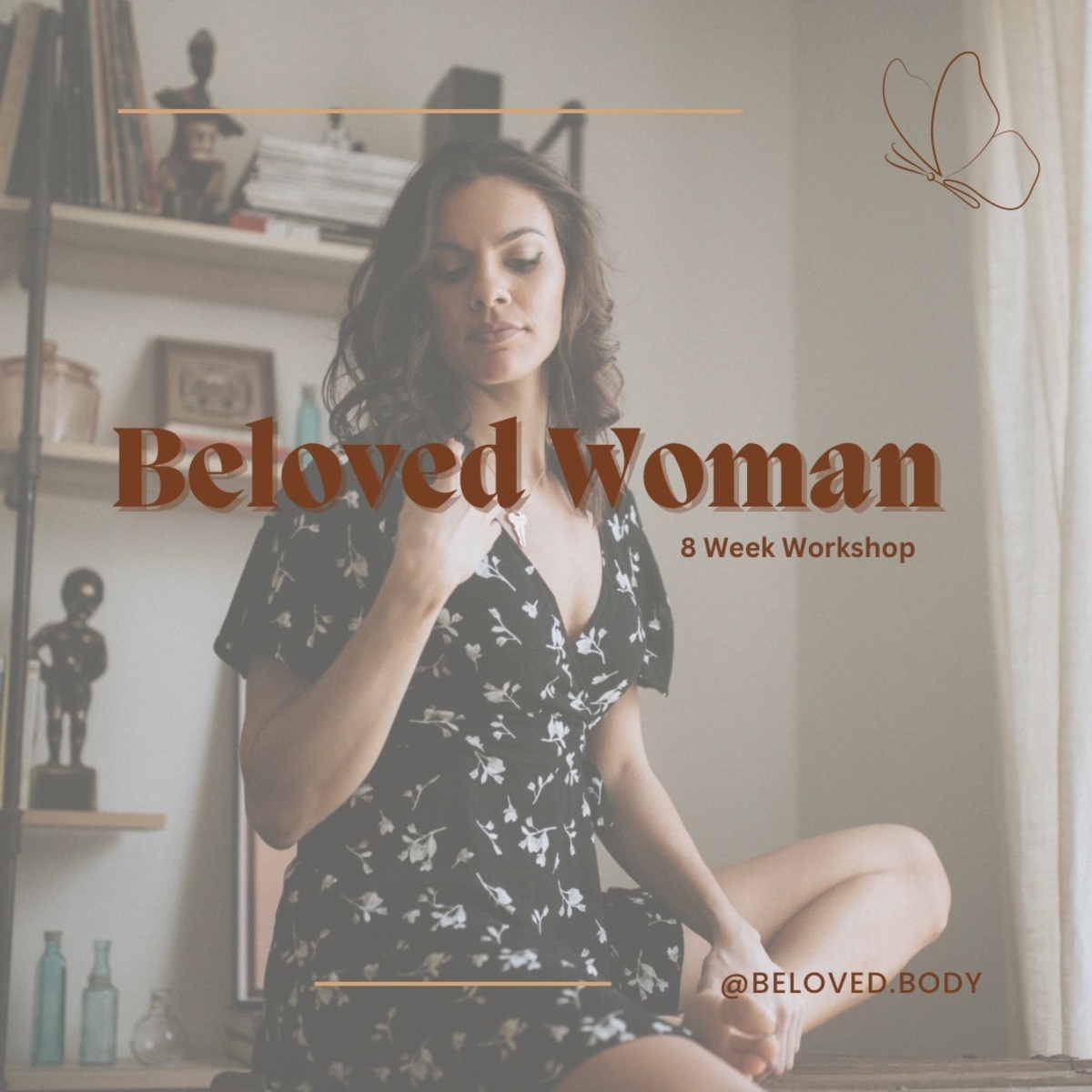 Beloved Woman Workshop | January 14, 2024 - March 07, 2024