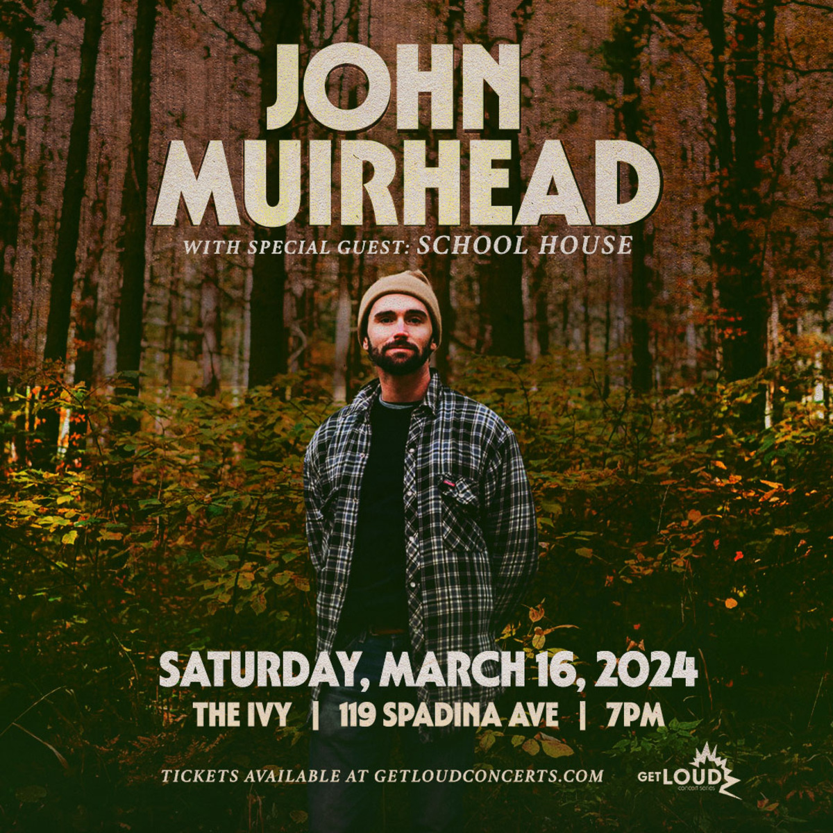 John Muirhead at The Ivy March 16 7:00 PM Address: 119 Spadina Ave | March 16, 2024 - March 17, 2024