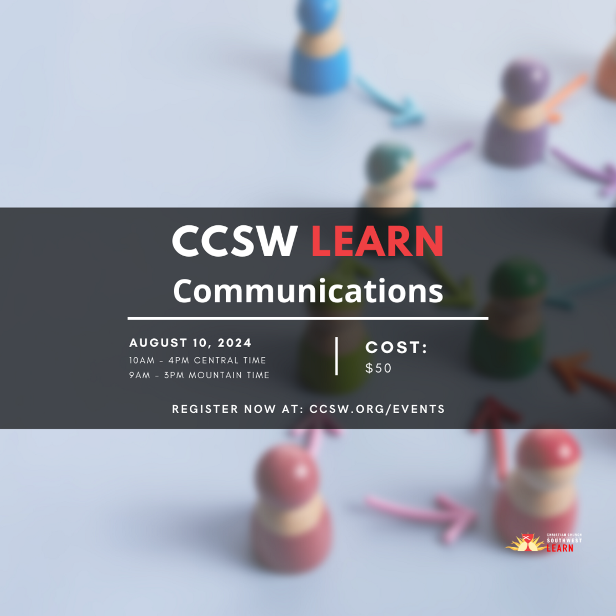CCSW Learn: Communications | August 10, 2024