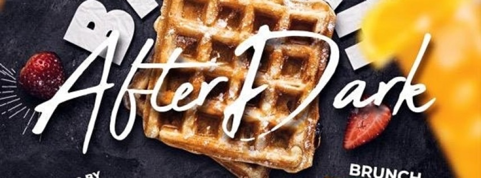 Brunch After Dark | April 28, 2024