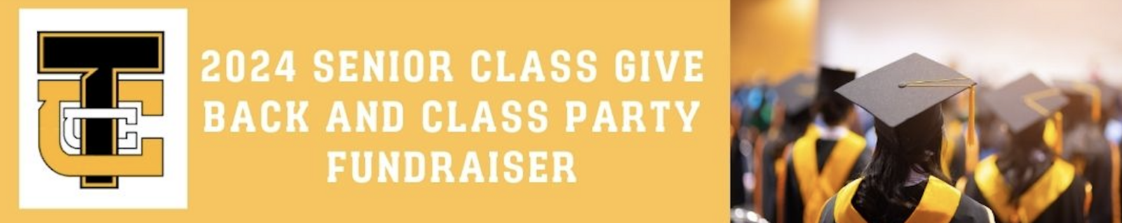2024 TCC Senior Class Give Back and Class Party Fundraiser | March 14 ...