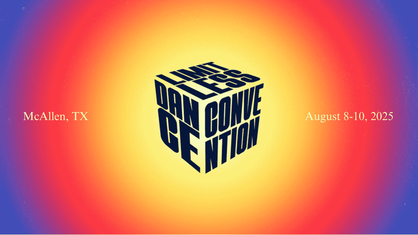 Limitless Dance Convention | August 08, 2025 - August 10, 2025